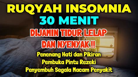 Ruqyah Insomnia Penenang Hati Dan Pikiran Gangguan Tidur Pengantar