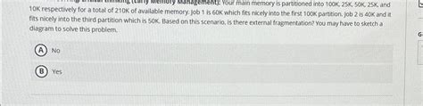 Solved Your Main Memory Is Partitioned Into
