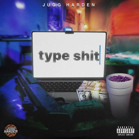Jugg Harden Type Shit Lyrics Genius Lyrics