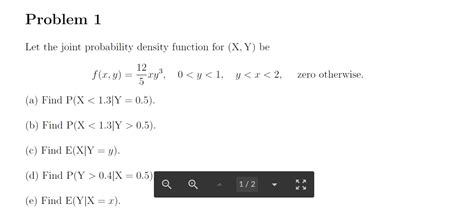Solved Problem Let The Joint Probability Density Function Chegg