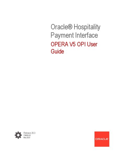 Oracle® Hospitality Payment Interface: Opera V5 Opi User Guide | PDF