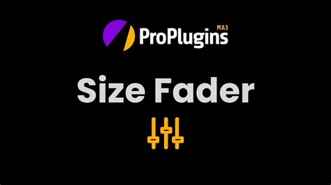 MA3 Pro Plugins Size Fader YouTube