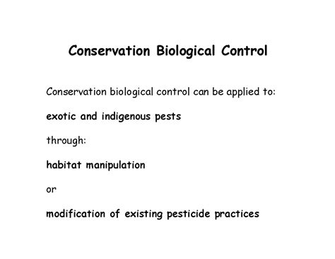 Lecture 20 Conservation Biological Control Conservation Biological