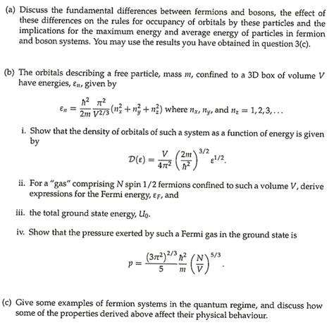 Solved A Discuss The Fundamental Differences Between Fermions And