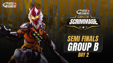 GosuGamers India Free Fire Max Scrimmage Semi Finals Group B Day 2