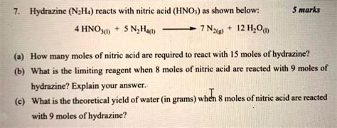 Hydrazine N2h4 Reacts With Nitric Acid Hno3 As Shown Below N2h4