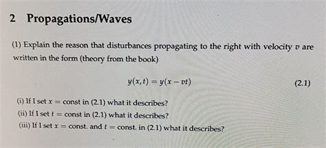 Solved 2 Propagationswaves 1 Explain The Reason That
