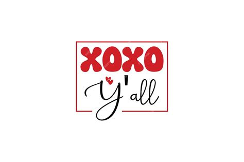 Premium Vector Xoxo Yall