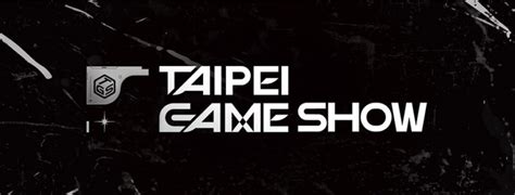 2024 Taipei Game Show Concludes With Grand Finale Dates Announced For