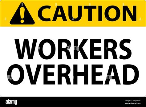 Caution Falling Debris Sign Workers Overhead Falling Objects Stock Vector Image And Art Alamy