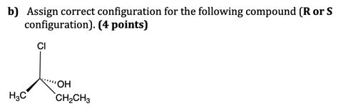 Solved 1 Draw R And S Configurations For The Following Chegg Com