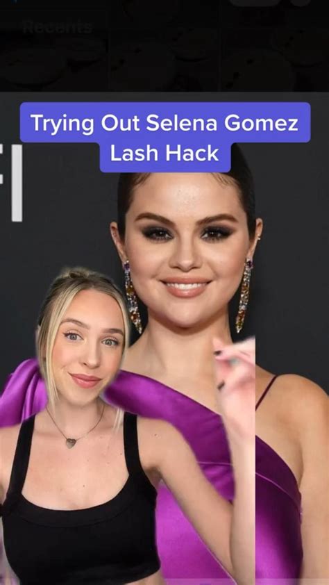 Selena Gomez Lash Hack Makeup Hack Mascara Hack Makeup Looks