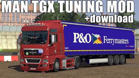 Ets Man Tgx Tuning Mod Euro Truck Simulator Youtube