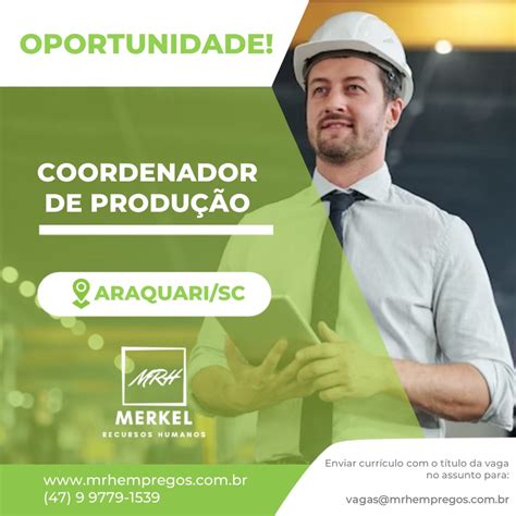 Coordenador de Produção Araquari SC MRH Empregos