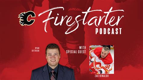 Firestarter Podcast E13 S2 Zac Rinaldo Calgary Flames