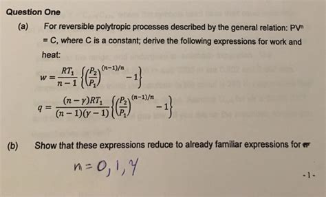 Solved Question One A For Reversible Polytropic Processes