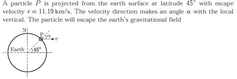Solved A Particle P Is Projected From The Earth Surface At Chegg