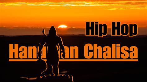 Hip Hop Hanuman Chalisa New Version Hanuman Chalisa Jai Hanuman