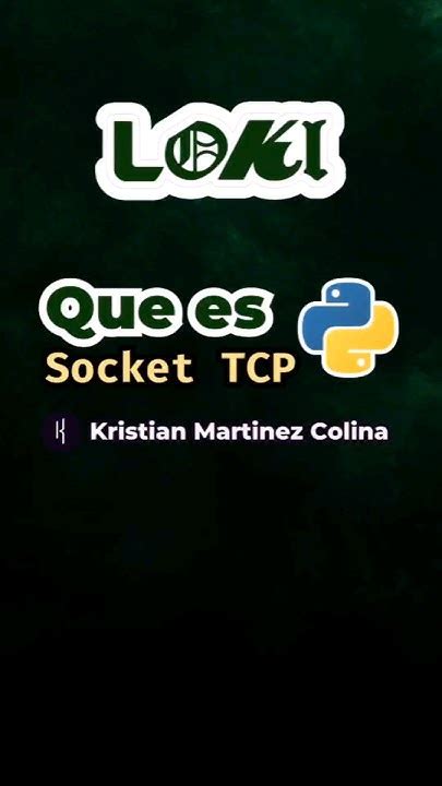 Que Socket Tcp En Python Explicado Con Loki Tutorialpython Youtube