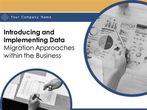 Introducing And Implementing Data Migration Approaches Within The