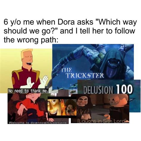 6 Yo Me When Dora Asks Which Way Should We Go And I Tell Her To