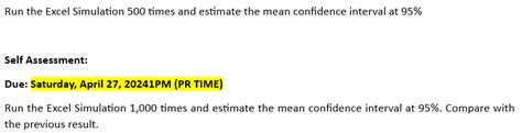 Solved Run The Excel Simulation 500 ﻿times And Estimate The