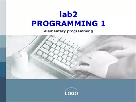 ppt lab2 programming 1 powerpoint presentation free download id