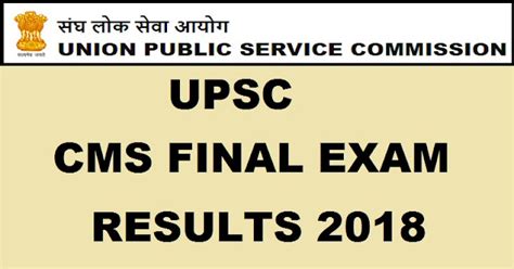 UPSC CMS Final Results 2018 Check Combined Medical Service Part IIMerit List Upsc Gov In All