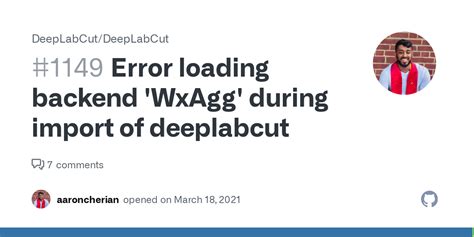 Error Loading Backend Wxagg During Import Of Deeplabcut · Issue 1149 · Deeplabcutdeeplabcut