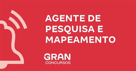 Agente De Pesquisa E Mapeamento Salário E Atuação