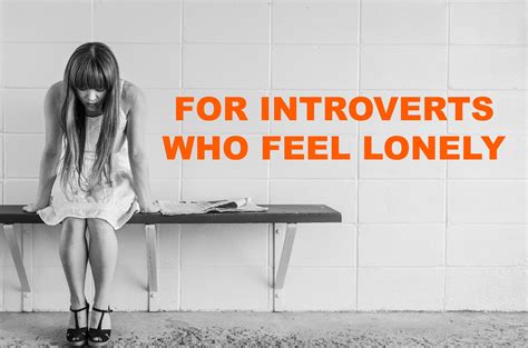 The Introverted Personality And Loneliness
