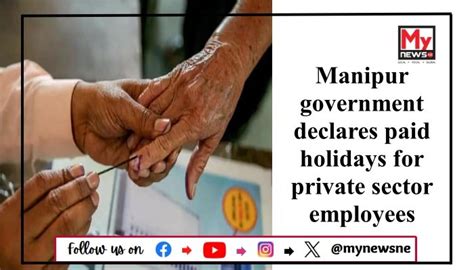 Manipur Government Declares Paid Holiday For General Election Days