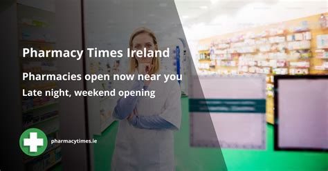Find Open Pharmacies Near You Late Night Chemists Ireland