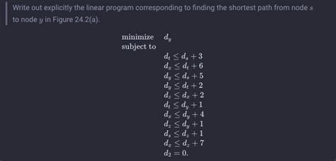 Solved Write Out Explicitly The Linear Program Corresponding