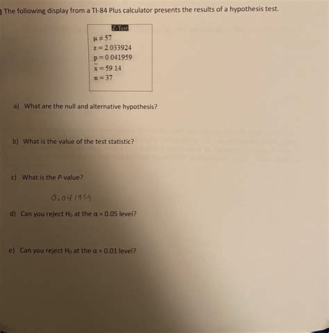 Solved The Following Display From A Ti 84 Plus Calculator