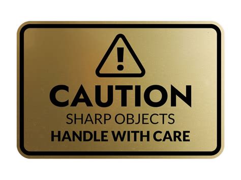 Signs Bylita Classic Framed Caution Sharp Objects Handle With Care
