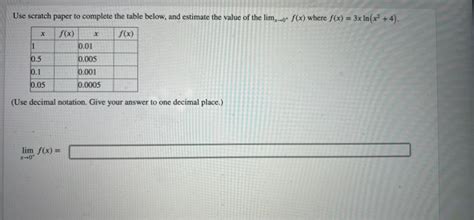 solved use scratch paper to complete the table below and