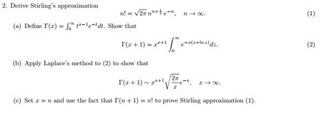 Derive Stirling S Approximation N Squareroot Pi Chegg