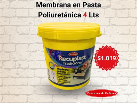 Recuplast Membrana En Pasta Poliuret Nica Lts Iomercado