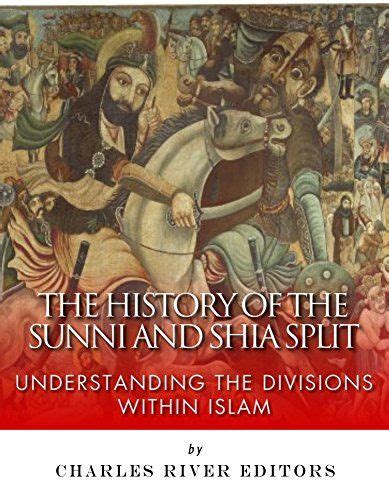 The History Of The Sunni And Shia Split Understanding Th Sunni