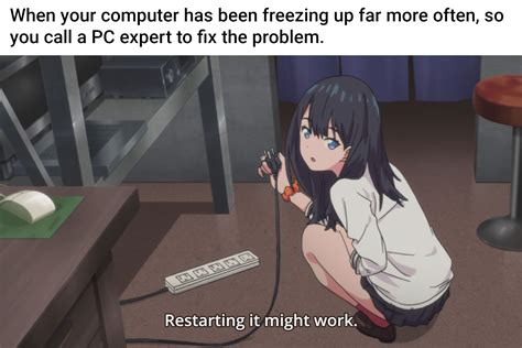 When Your Computer Has Been Freezing Far More Often So You Call A PC