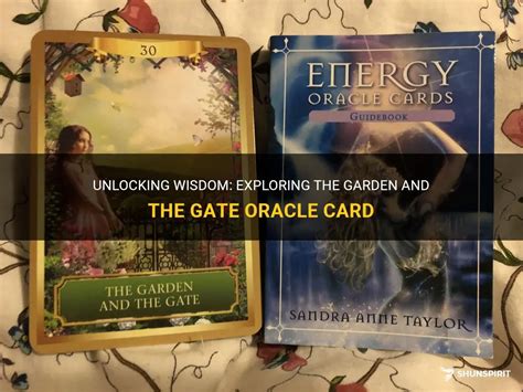 Unlocking Wisdom Exploring The Garden And The Gate Oracle Card