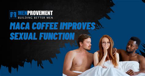 Maca Coffee For Men 10 Benefits That Are Out Of This World