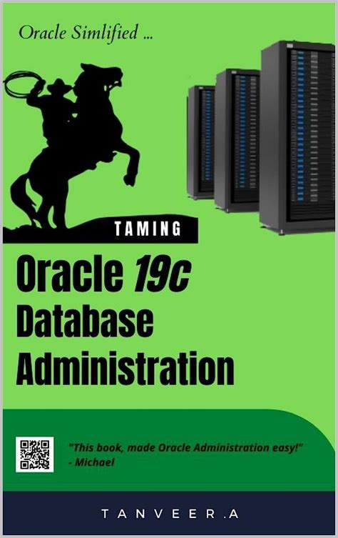 Oracle 19c Database Administration Oracle Simplified Ebook