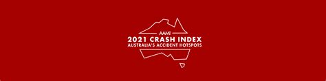 Aami Crash Index 2021 Australias Most Dangerous Roads