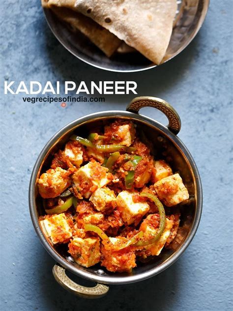 Kadai Paneer Recipe Restaurant Style How To Make Kadai Paneer Recipe