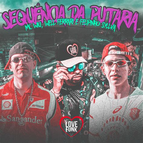 Sequencia Da Putaria Single By Mc Wiu Spotify