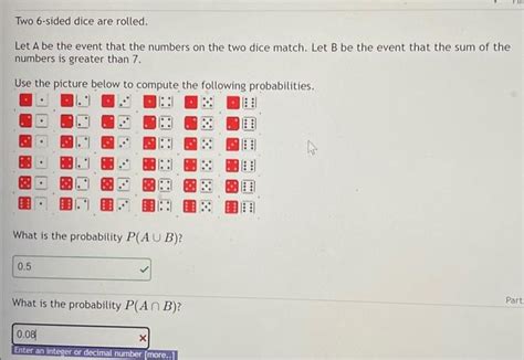 Solved Two 6 Sided Dice Are Rolled Let A Be The Event That
