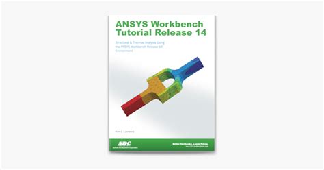 ‎ansys Workbench Tutorial Release 14 On Apple Books