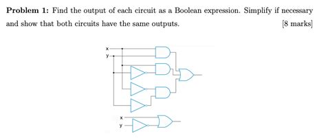Solved Problem 1 Find The Output Of Each Circuit As A Chegg